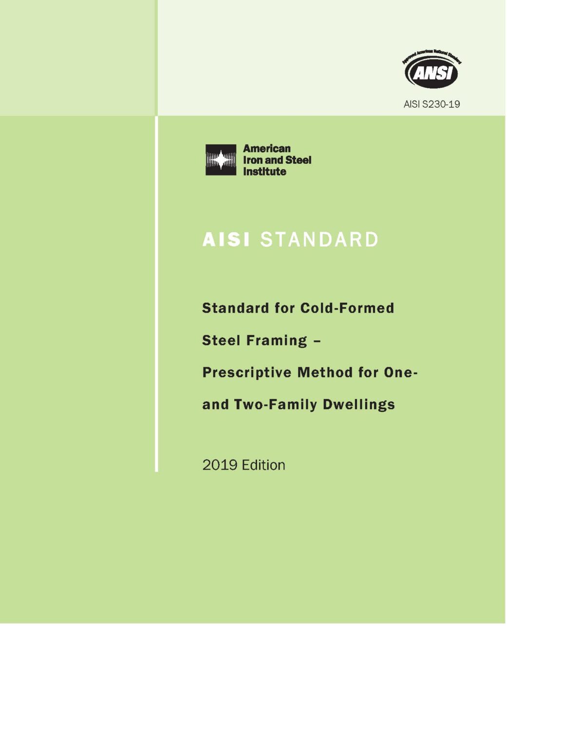AISI Design Standards (S100-, S200-, S300-, S400-Series) - Build Using ...