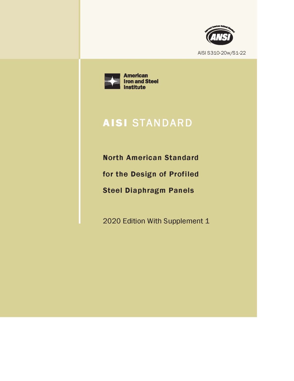 AISI Design Standards (S100-, S200-, S300-, S400-Series) - Build Using ...