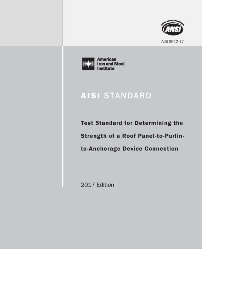 AISI Test Standards (S900-Series) - Build Using Steel